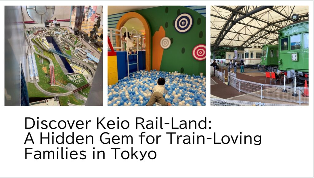 Discover Keio Rail-Land: A Hidden Gem for Train-Loving Families in ...